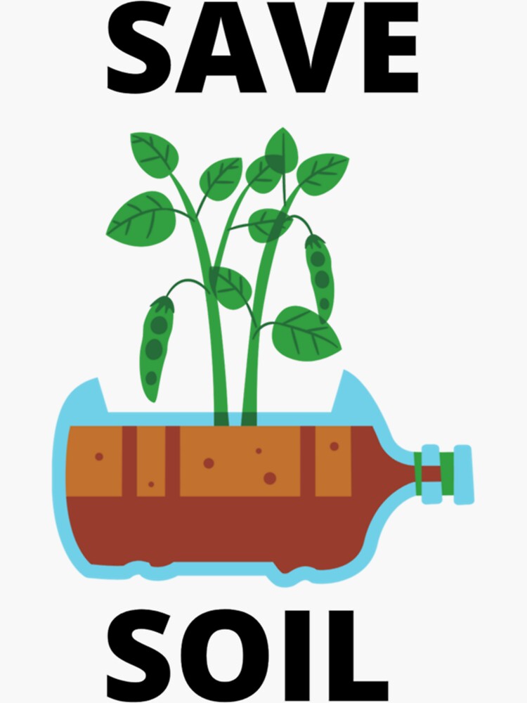 "Save Soil " Sticker for Sale by PaintyeeDesigns | Redbubble