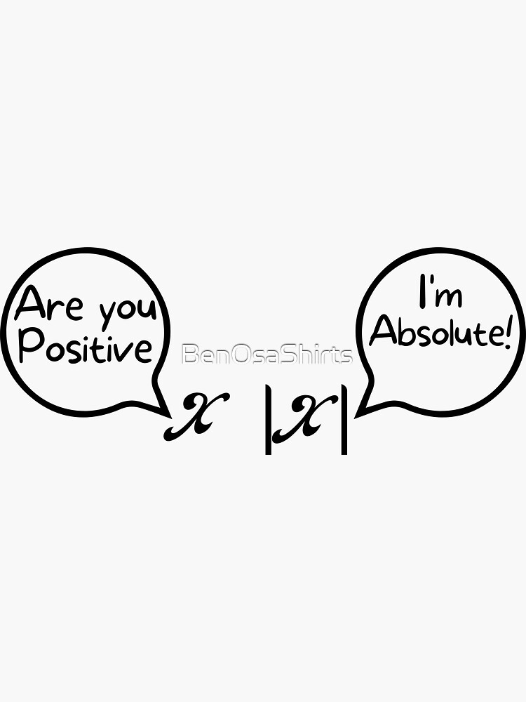 "Stay Positive Math Joke Sarcastic Meme" Sticker for Sale by ...