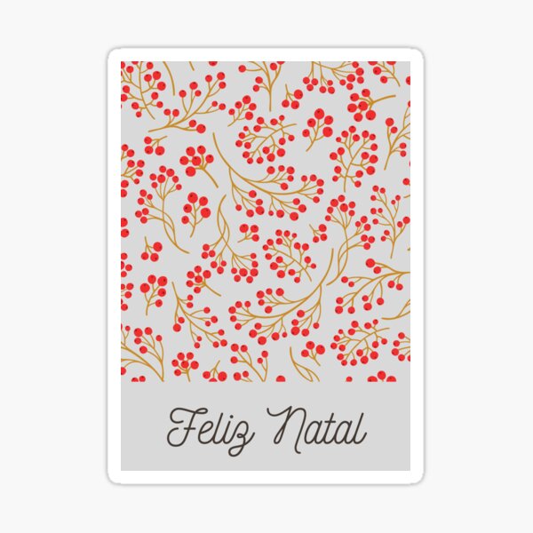 "Feliz Natal, Happy Christmas in Portuguese, Merry Christmas in ...