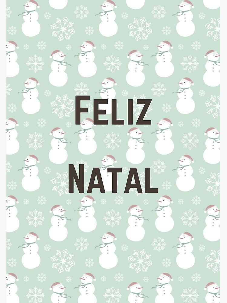 "Feliz Natal, Happy Christmas in Portuguese, Merry Christmas in ...