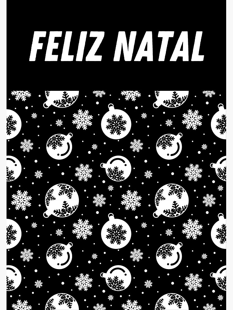 "Feliz Natal, Happy Christmas in Portuguese, Merry Christmas in ...