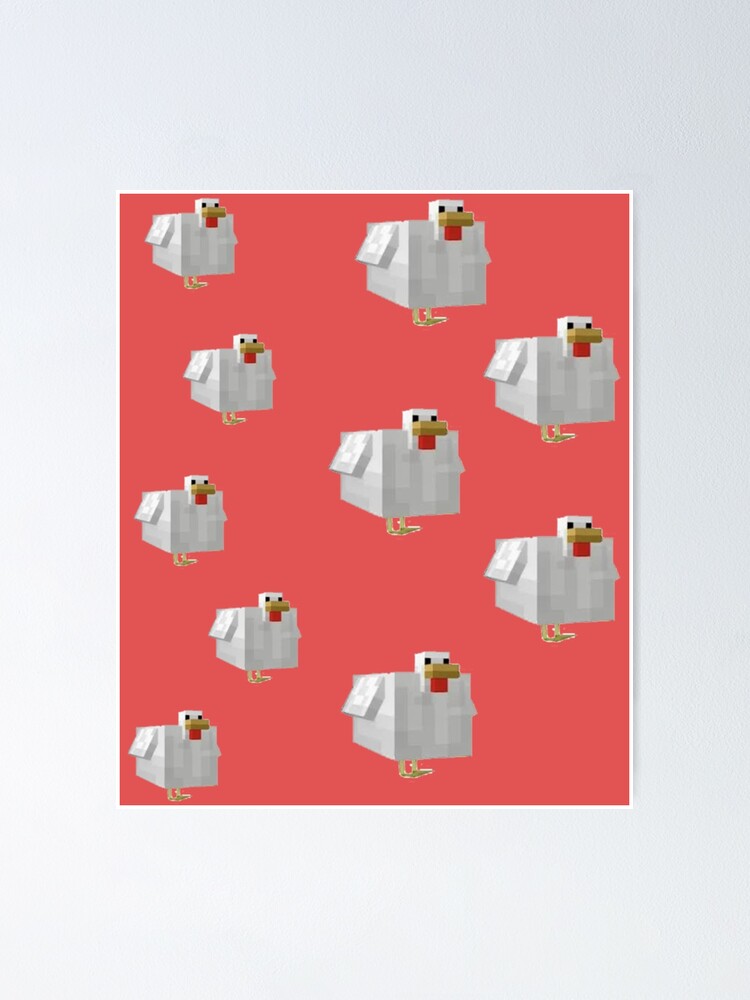 " 10 fat minecraft chickens pack " Poster for Sale by RickSchoen ...