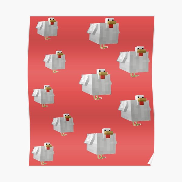 " 10 fat minecraft chickens pack " Poster for Sale by RickSchoen ...
