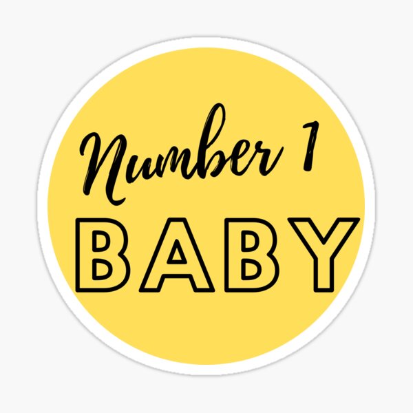 "Number 1 baby, First born, First child present, My baby,Number one ...