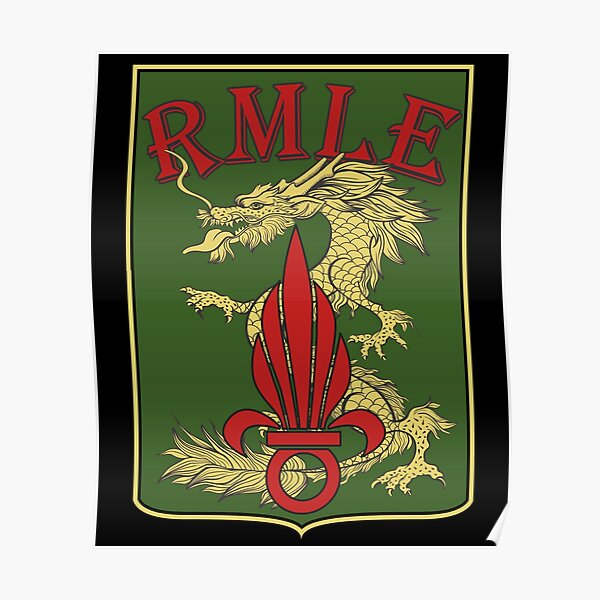 "Legion Etrangere RMLE Dragon #2753" Poster for Sale by Rare-Militia ...