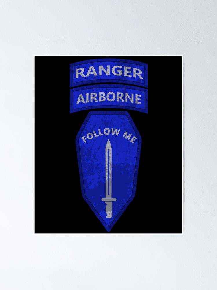 "Follow Me Ranger Airborne #2761" Poster for Sale by Rare-Militia ...
