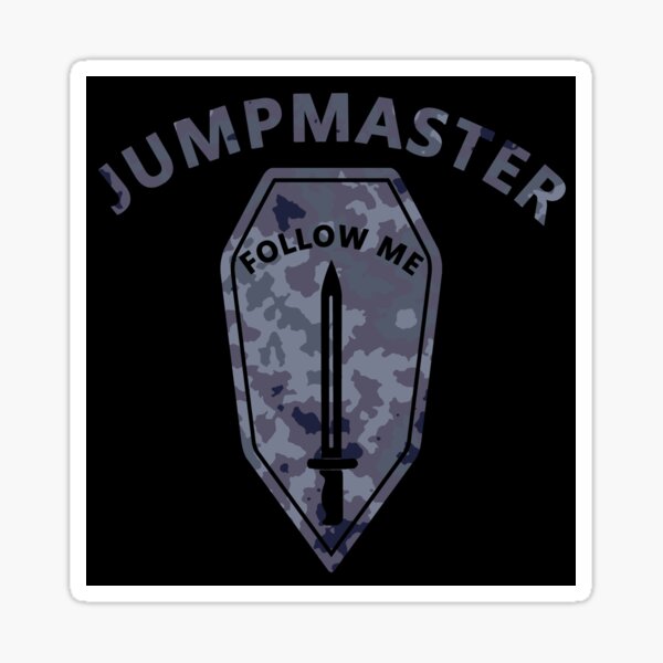 "Follow Me Jumpmaster #2769" Sticker for Sale by Rare-Militia | Redbubble