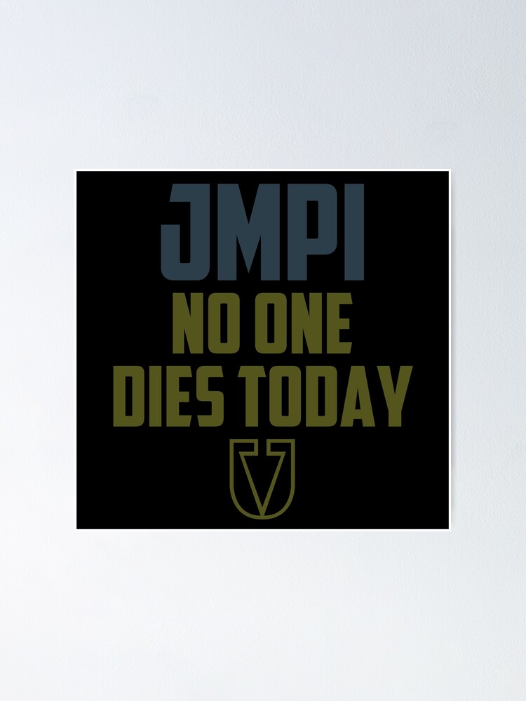 "JMPI No One dies US Army Fort Bragg #2773" Poster for Sale by Rare ...