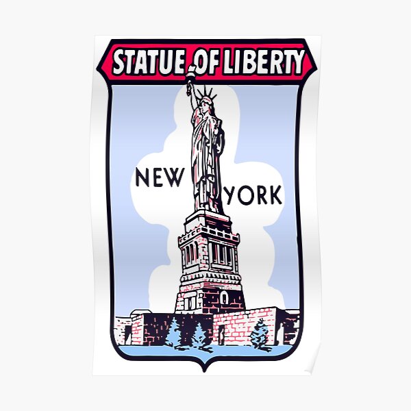 "Statue of Liberty Sign" Poster for Sale by widmore | Redbubble