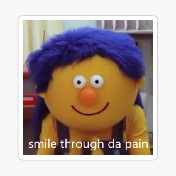 "smile through da pain" Sticker for Sale by littleriverxoxo | Redbubble
