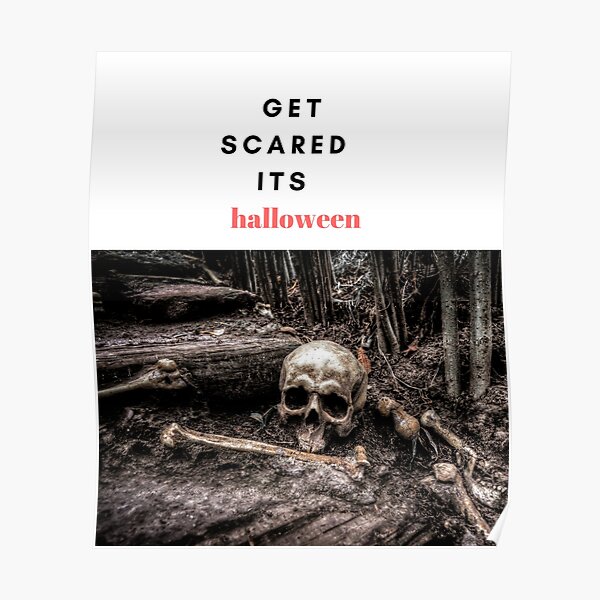Get Scared Posters | Redbubble