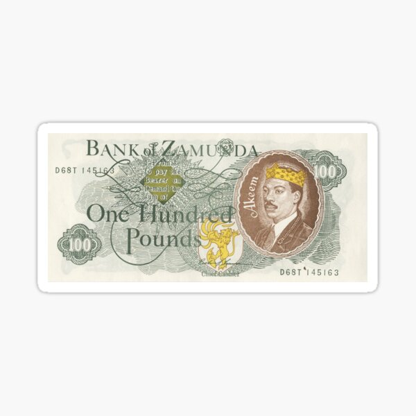 "Bank of Zamunda - 100 Pounds Note Parody" Sticker for Sale by ...