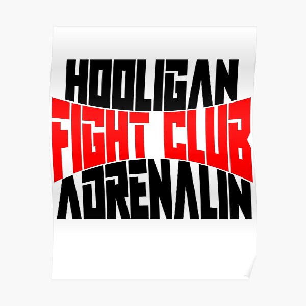 "Hooligan Ultras Fight Club MMA fan block" Poster for Sale by ...