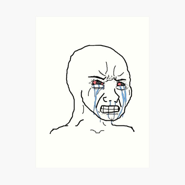 "Crying Wojak meme" Art Print for Sale by pascaraul | Redbubble