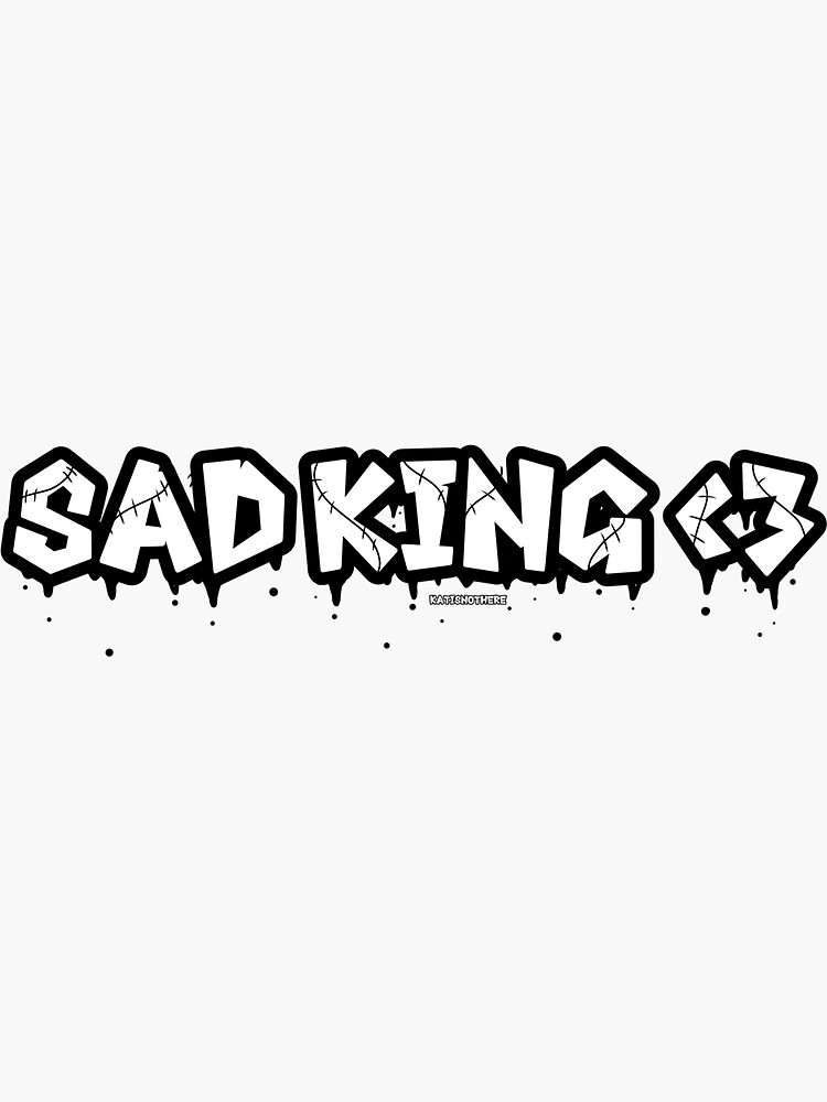 "Sad King" Sticker for Sale by Katisnothere | Redbubble