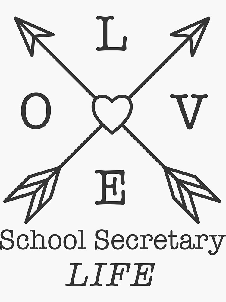 "School secretary Love life" Sticker for Sale by brackerdesign | Redbubble