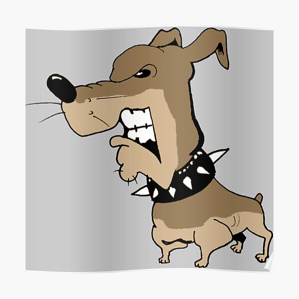 "Angry Grrr Dog" Poster for Sale by etourist | Redbubble