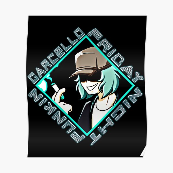 "garcello Fnf friday night funkin " Poster for Sale by pryketzoub ...