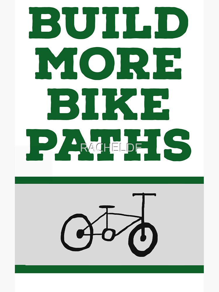 "Build bike paths " Sticker for Sale by RACHELDF | Redbubble