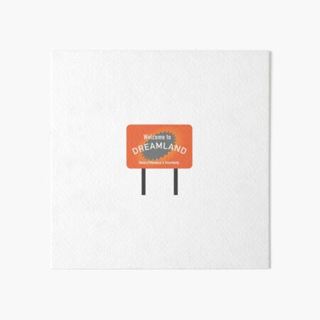 "dreamland coin band road sign" Art Board Print for Sale by little ...