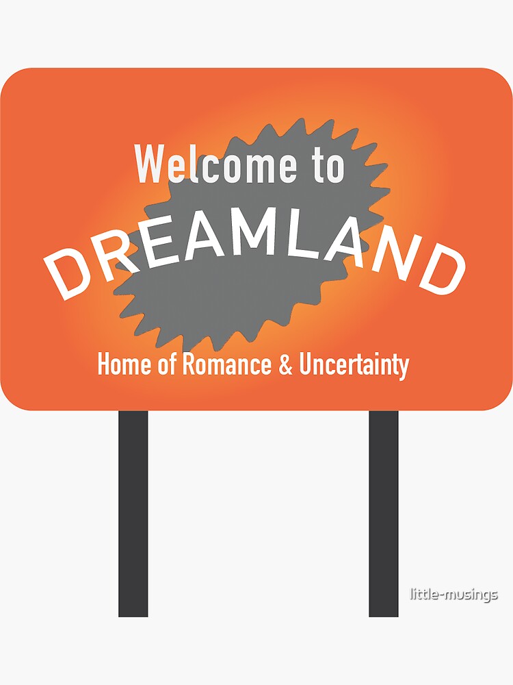 "dreamland coin band road sign" Sticker for Sale by little-musings ...