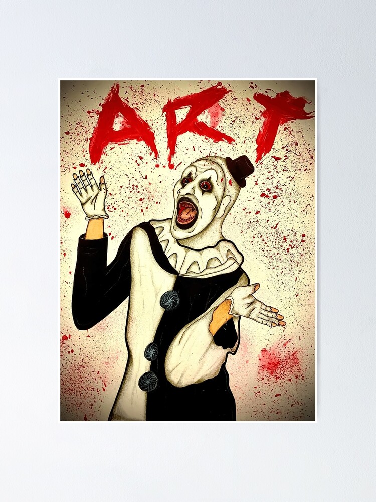 "Terrifier Art The Clown, Terrifier 2, Terrifier " Poster for Sale by ...