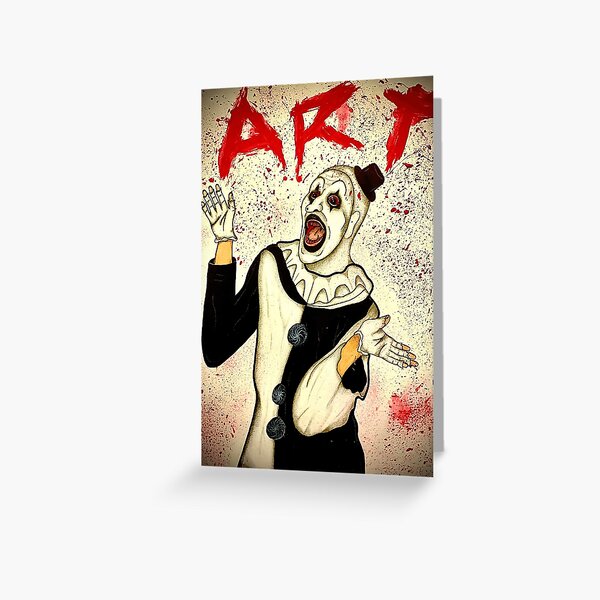 "Terrifier Art The Clown, Terrifier 2, Terrifier " Greeting Card for ...