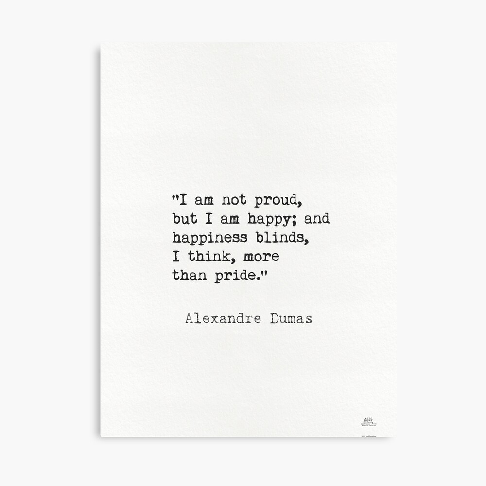 Alexandre Dumas Quotes