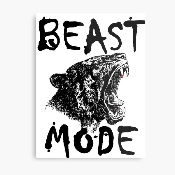 "Beast Mode" Metal Print for Sale by evahhamilton | Redbubble