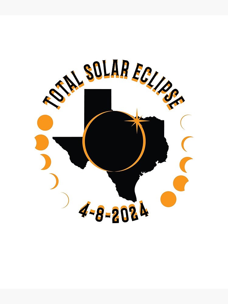 "Texas Total Solar Eclipse Path 2024 Eclipse Souvenir " Poster for Sale ...