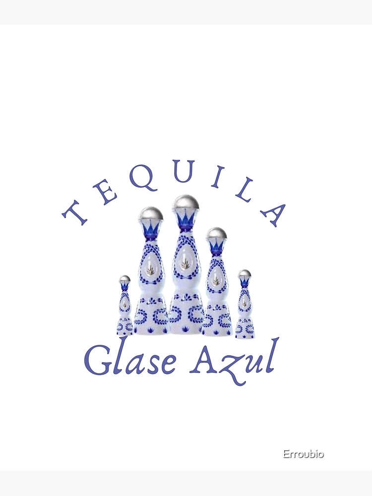 " tequila clase azul, tequila clase azul, tequila " Poster for Sale by ...