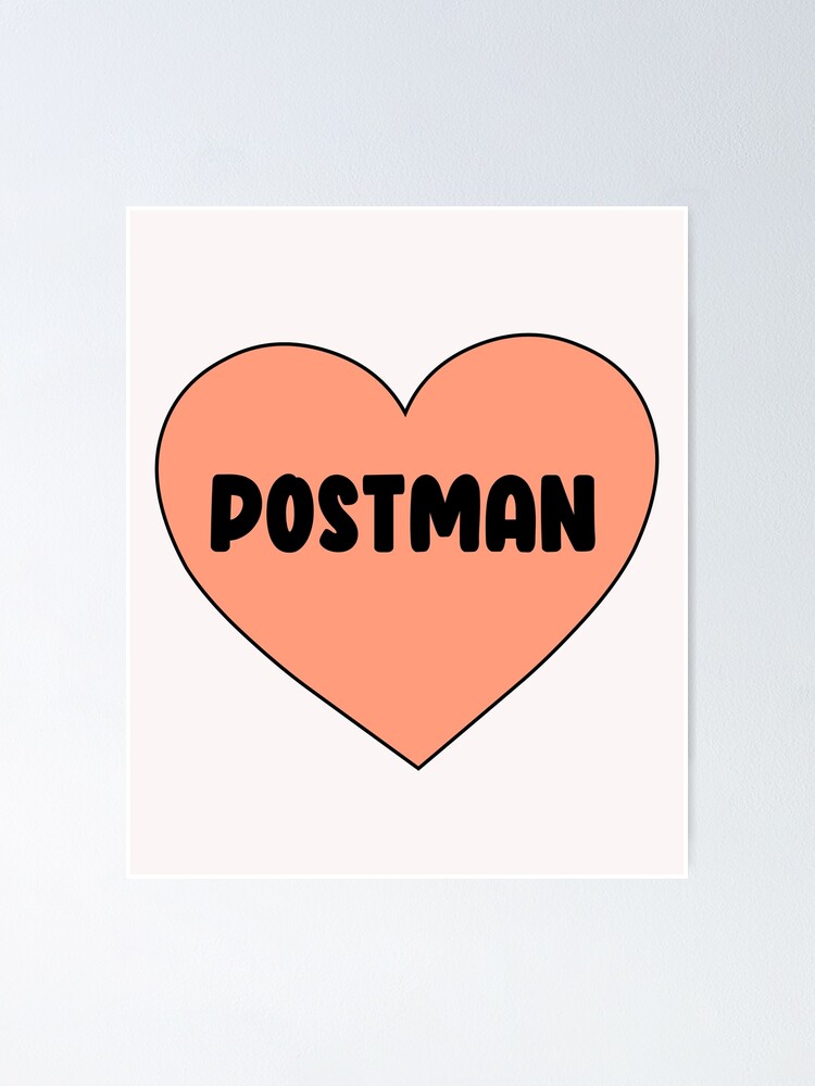 " i like Postman ,my lover is Postman " Poster for Sale by Botixo ...