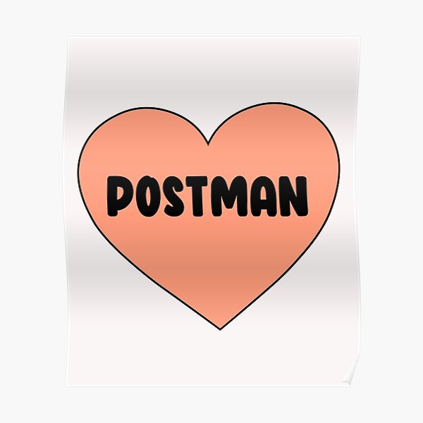 " i like Postman ,my lover is Postman " Poster for Sale by Botixo ...