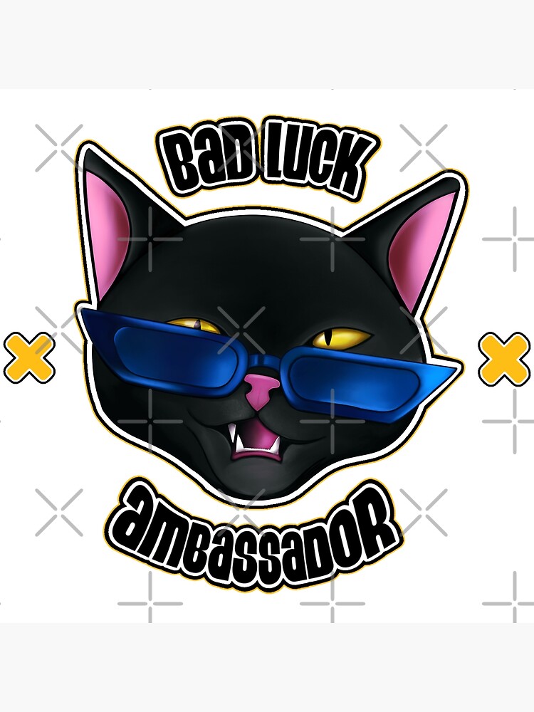"Bad luck ambassador black cat in sunglasses " Poster for Sale by Meakm ...