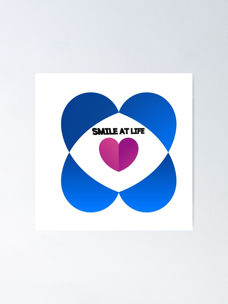 "Items with the Smile For Life logo" Poster for Sale by Loftystore ...