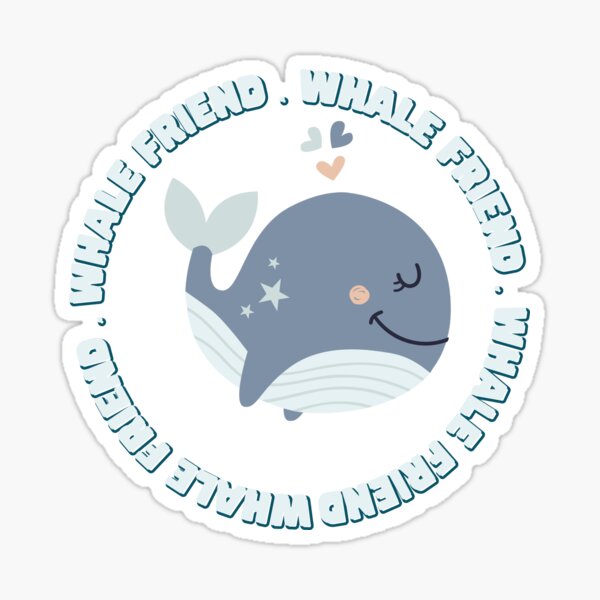"Lonely Whale Make Friend Today" Sticker for Sale by Wehavefun | Redbubble