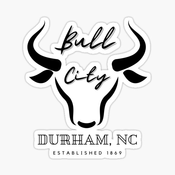 "Bull City Proud" Sticker for Sale by MACE-creative | Redbubble
