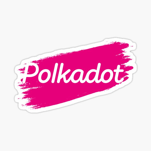 "Polkadot DOT Crypto Altcoin - Pink Brush Stroke Text Logo" Sticker for ...