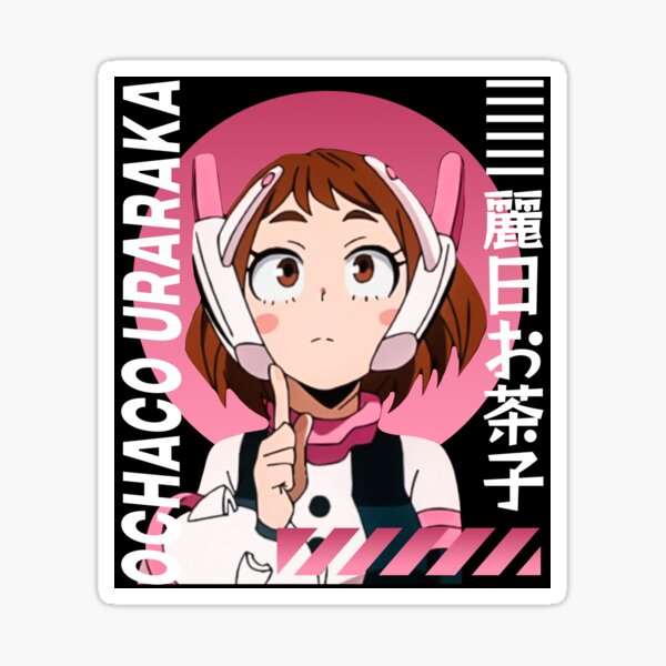 "Ochaco Uraraka MHA, Uravity BNHA" Sticker for Sale by Saghanime ...