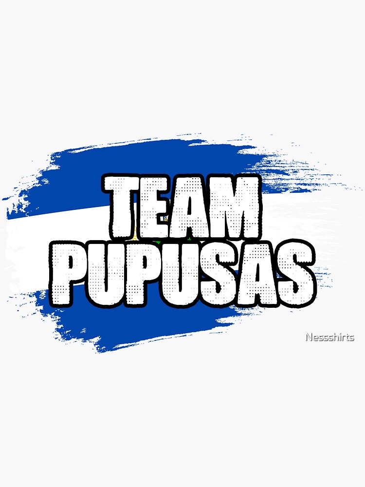 "Awesome Pupusas Salvadorenas El Salvador Flag A Pupusa Lover" Sticker ...