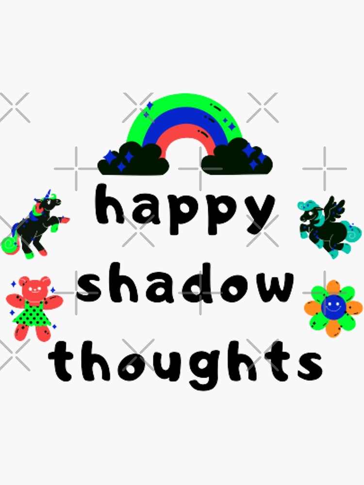 "Happy Shadow Thoughts" Sticker for Sale by ROGER-GREN | Redbubble