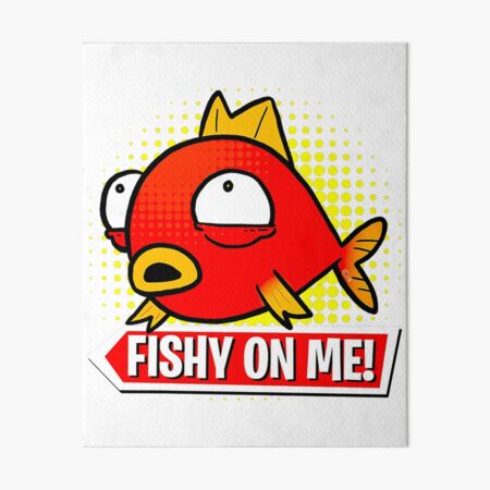 "Tiko Derpy Fishy on me" Art Board Print for Sale by ConstaOpitz ...