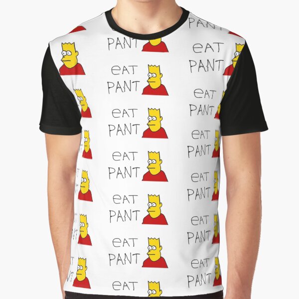 "eat pant" Graphic T-Shirt for Sale by DankDolphin | Redbubble