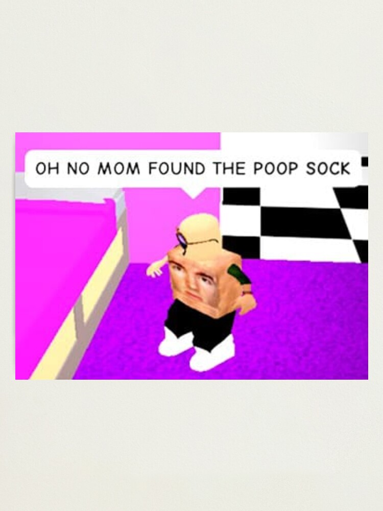 "oh no mom found the poop sock" Photographic Print for Sale by ...