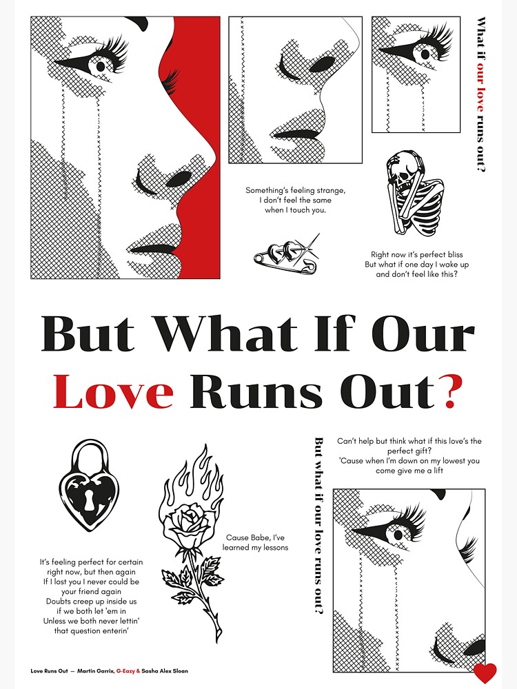 "But what if our love runs out by G-Eazy — Graphic Poster" Sticker for Sale by Xira-X | Redbubble
