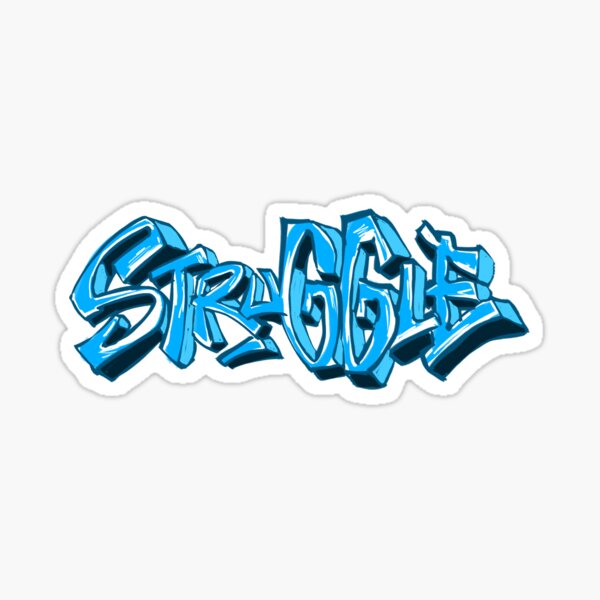 "STRUGGLE" Sticker for Sale by happow | Redbubble