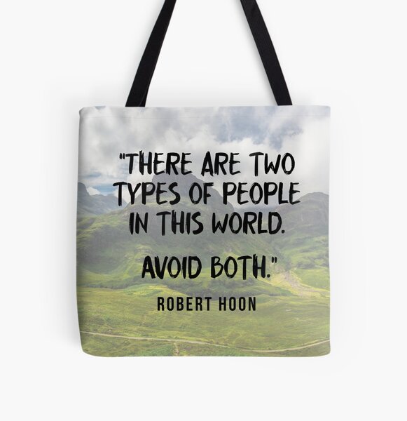 "Bob Hoon: Two Types of People" Tote Bag for Sale by barryhutchison ...