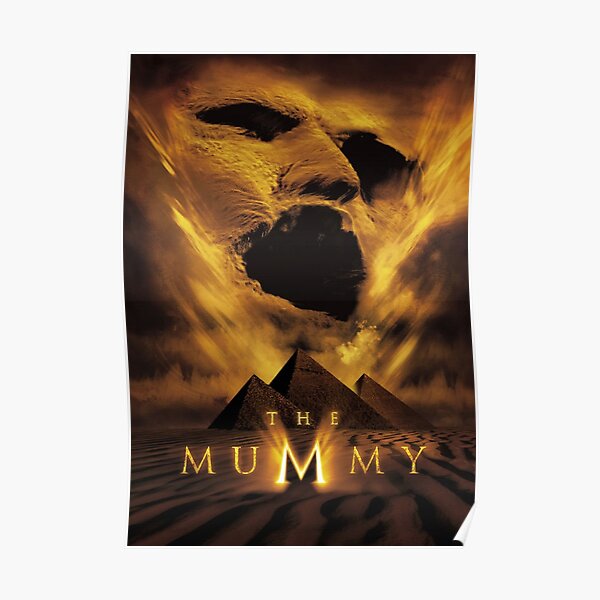"The Mummy" Poster for Sale by DAG-Trejd | Redbubble