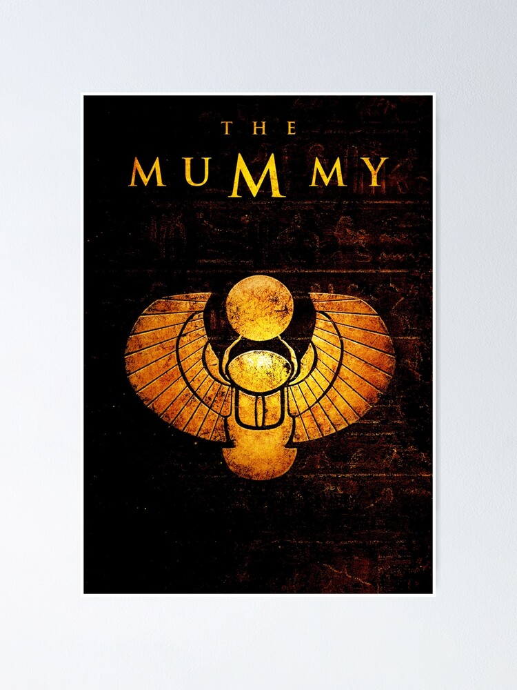 "The Mummy" Poster for Sale by DAG-Trejd | Redbubble