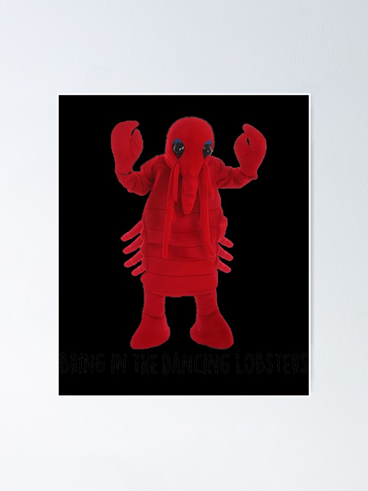 "Bring in the Dancing Lobsters! Amanda Show " Poster for Sale by ...